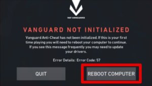 Valorant Error Code 57 - Vanguard Not Initialized [FIXED]
