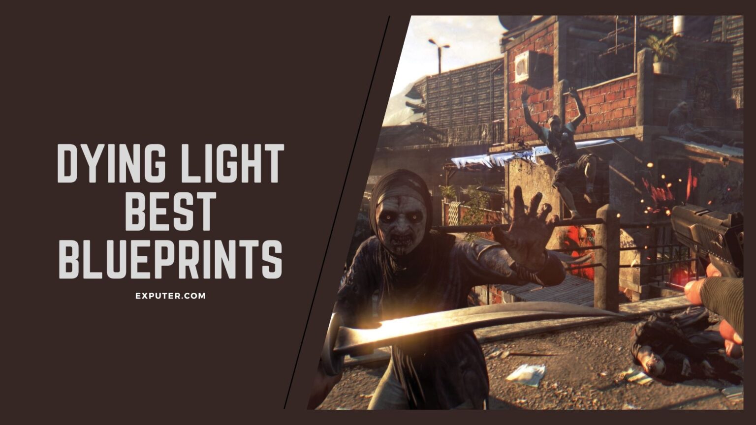 The 10 Best Dying Light 2 Weapons [Expert's Opinion] - eXputer.com