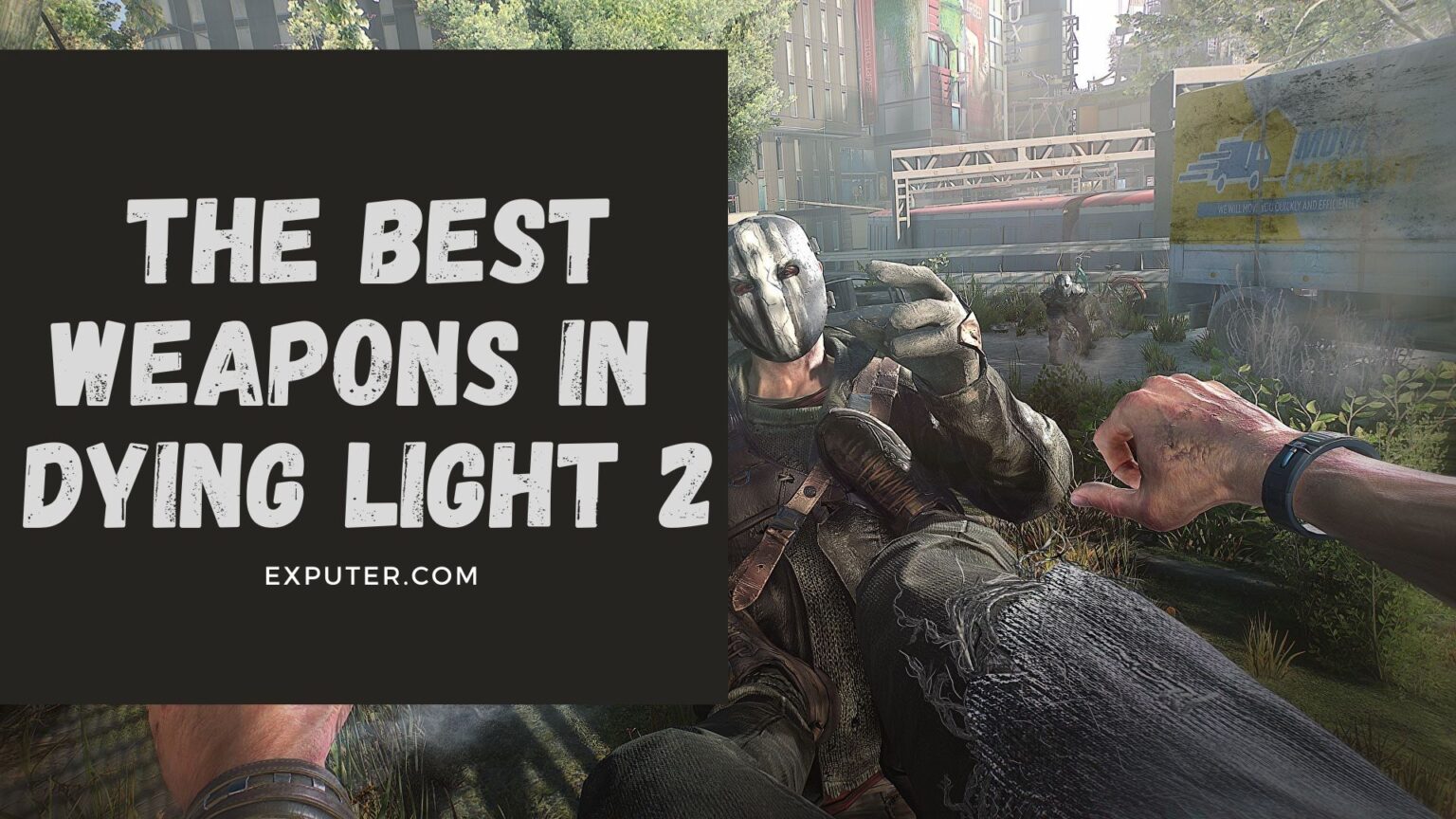 Top 6 Best Dying Light Blueprints - eXputer.com