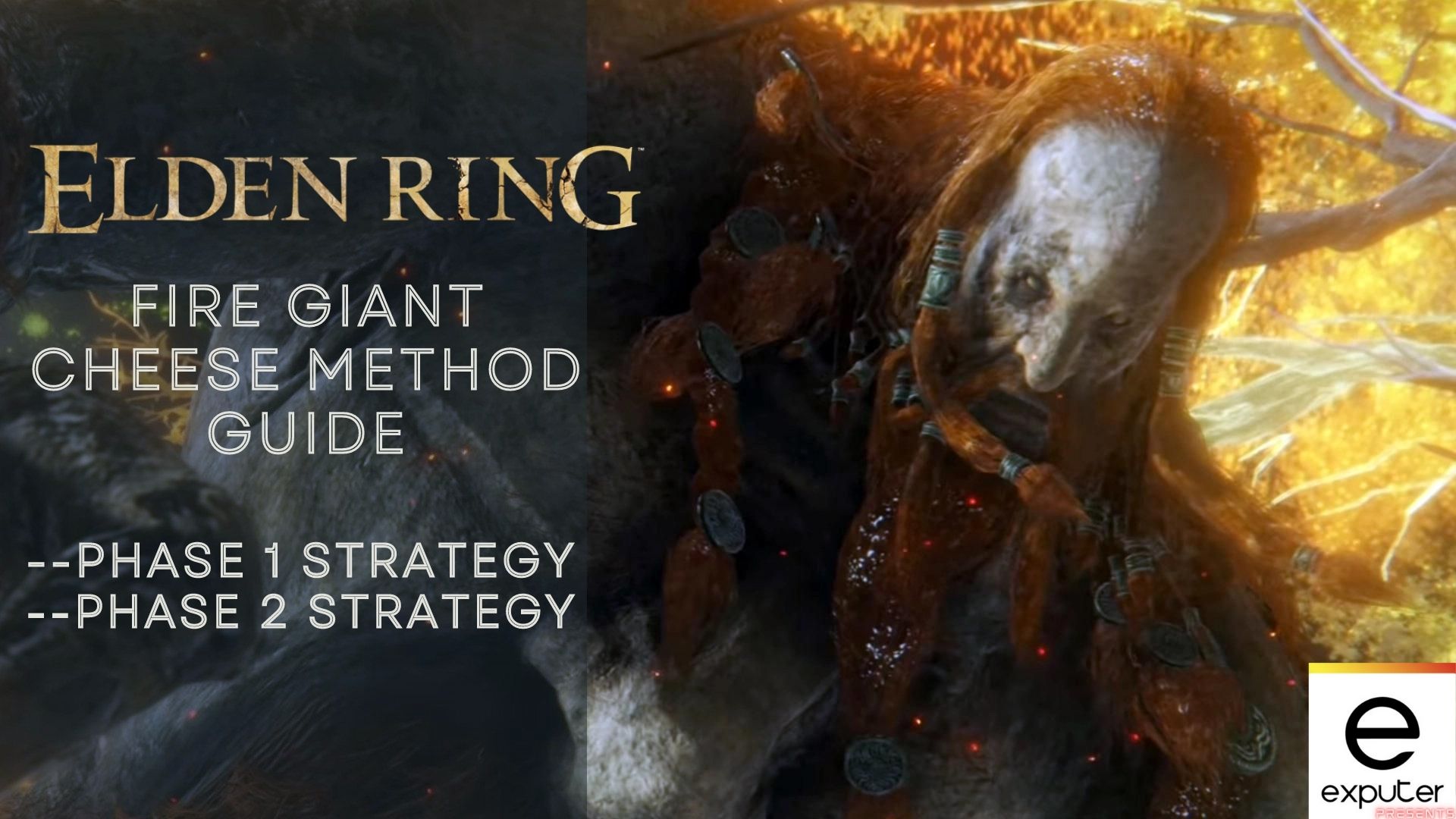  Elden Ring How To Beat Fire Giant Cheese Method EXputer