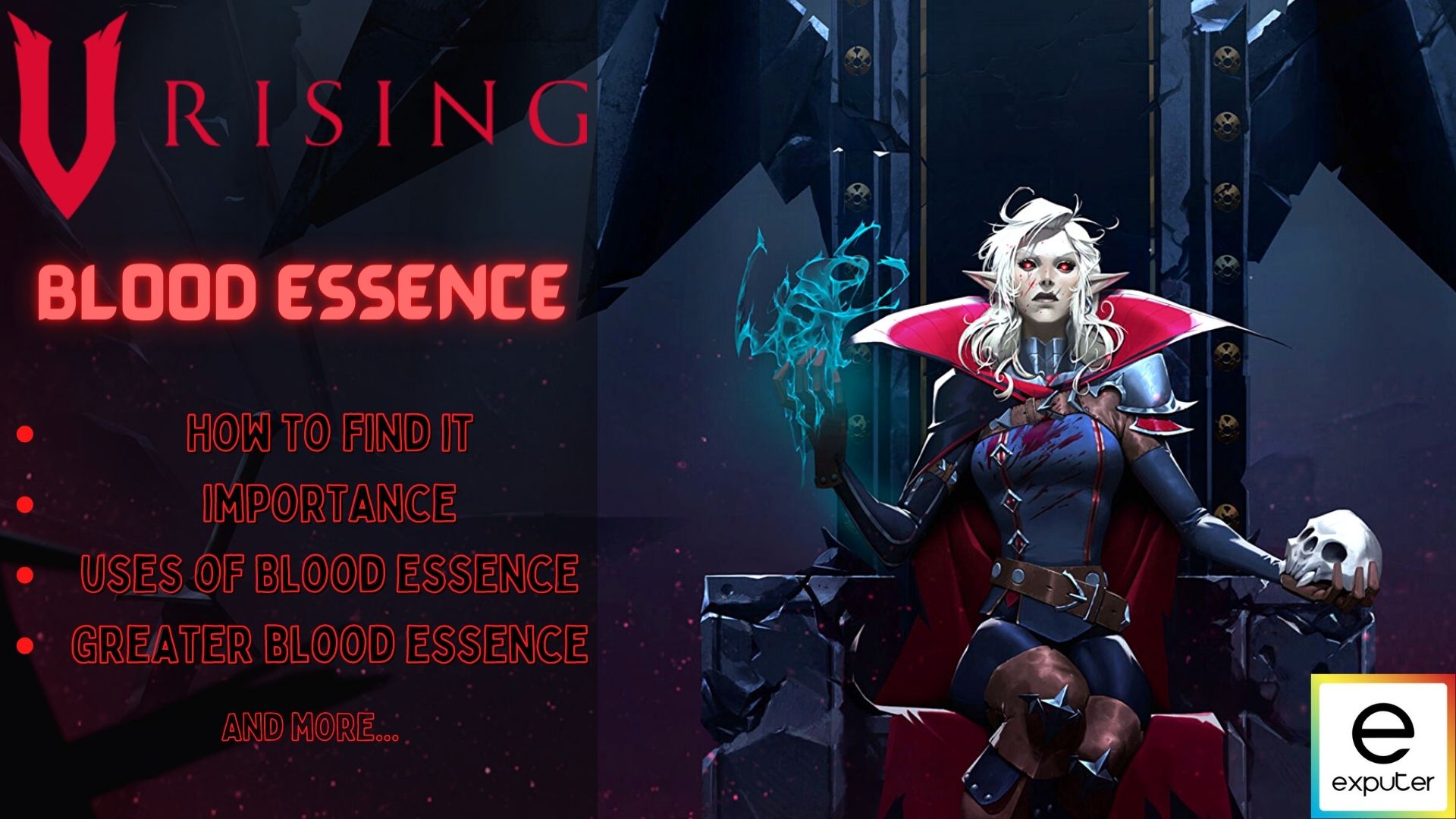 V Rising Blood Essence: Uses, Types & Crafting - eXputer.com