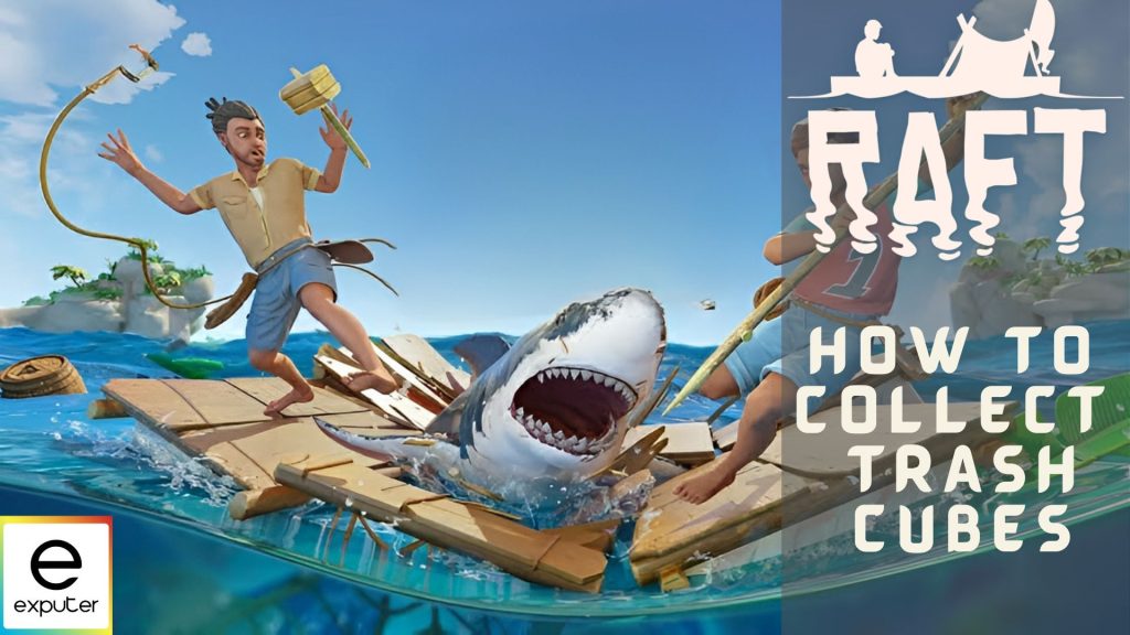 Raft Recycler: How To Build, Operate And Earn Money - eXputer.com