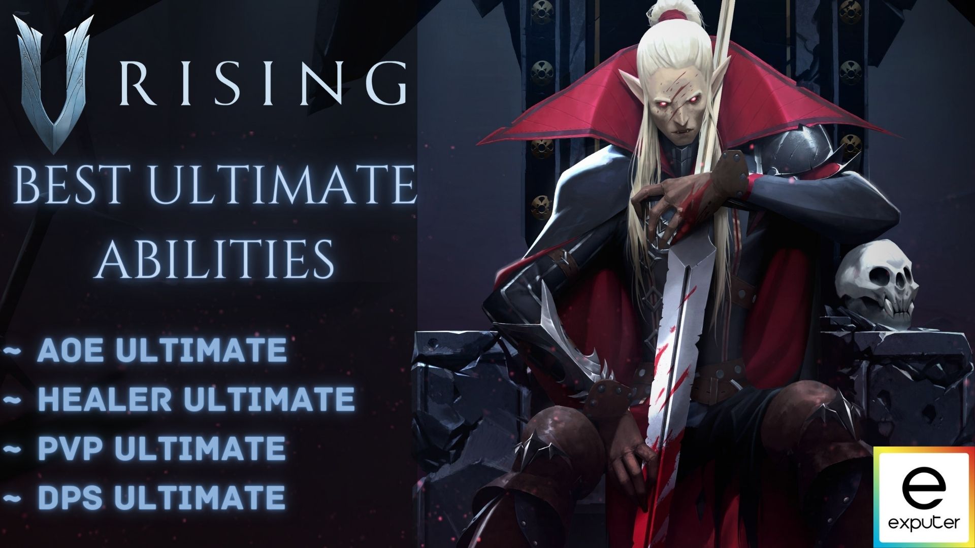 V Rising: 8 Best Ultimate Abilities [PVP, AoE, DPS & More[ - eXputer.com