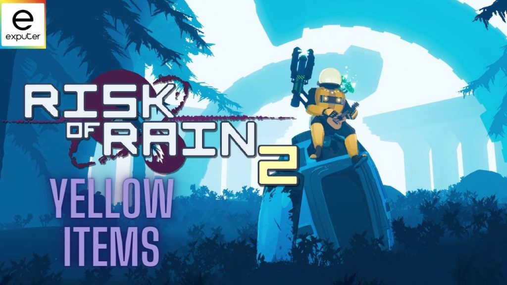 Risk of Rain 2 Captain: All Abilities and Best Items - eXputer.com