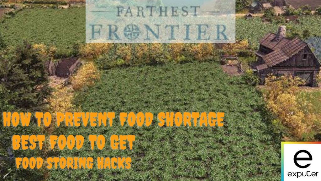 Best Farthest Frontier Crop Rotation & Layout Methods - eXputer.com