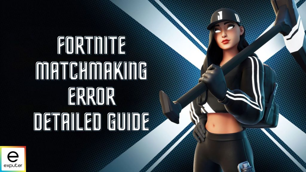 How To Get Bot Lobbies In Fortnite [All 4 Methods] - eXputer.com
