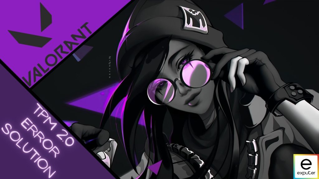 SOLVED: Valorant Crashing [All Errors Updated] - eXputer.com