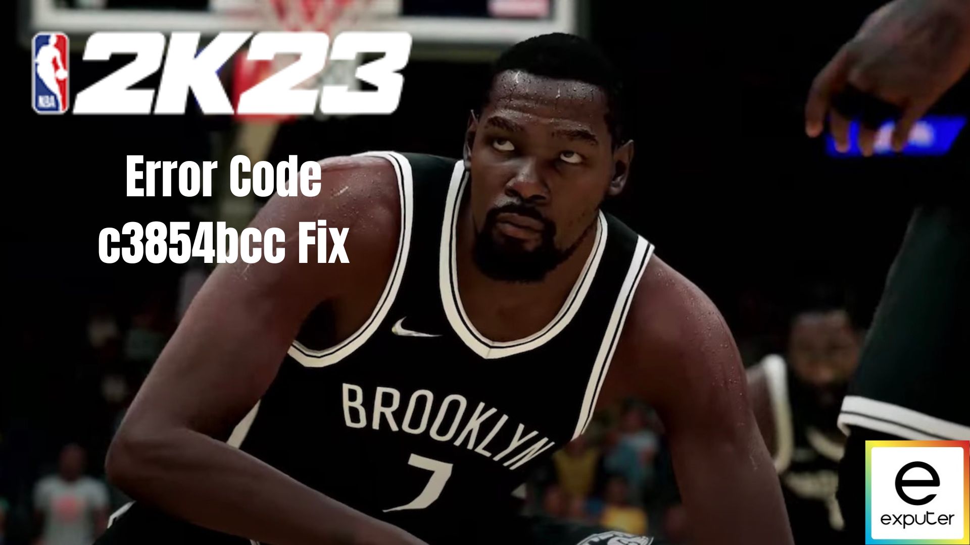 NBA 2K23 Error Code C3854bcc SOLVED Update EXputer NBA 2K23 Error Code C3854bcc SOLVED Update EXputer