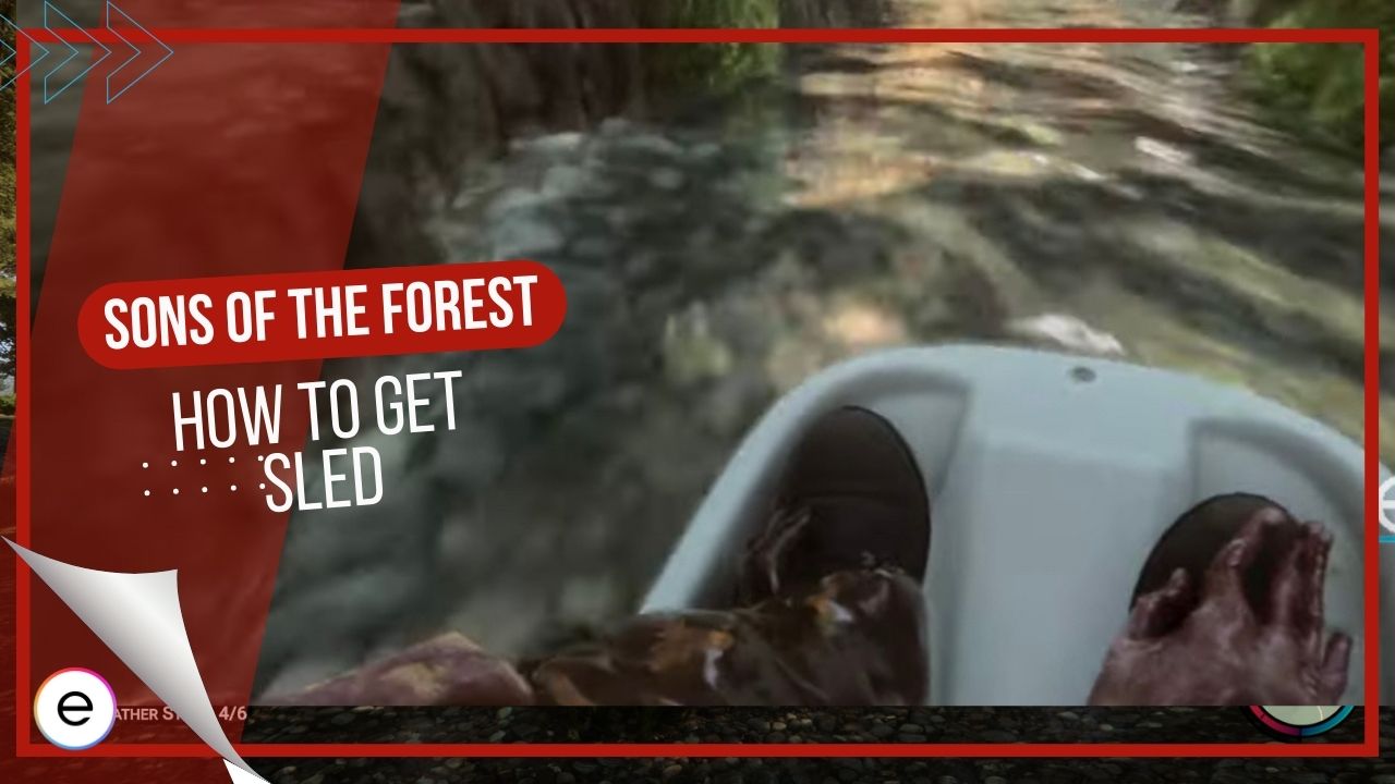 Sons of the Forest: How To Get A Log Sled [Step By Step] - eXputer.com