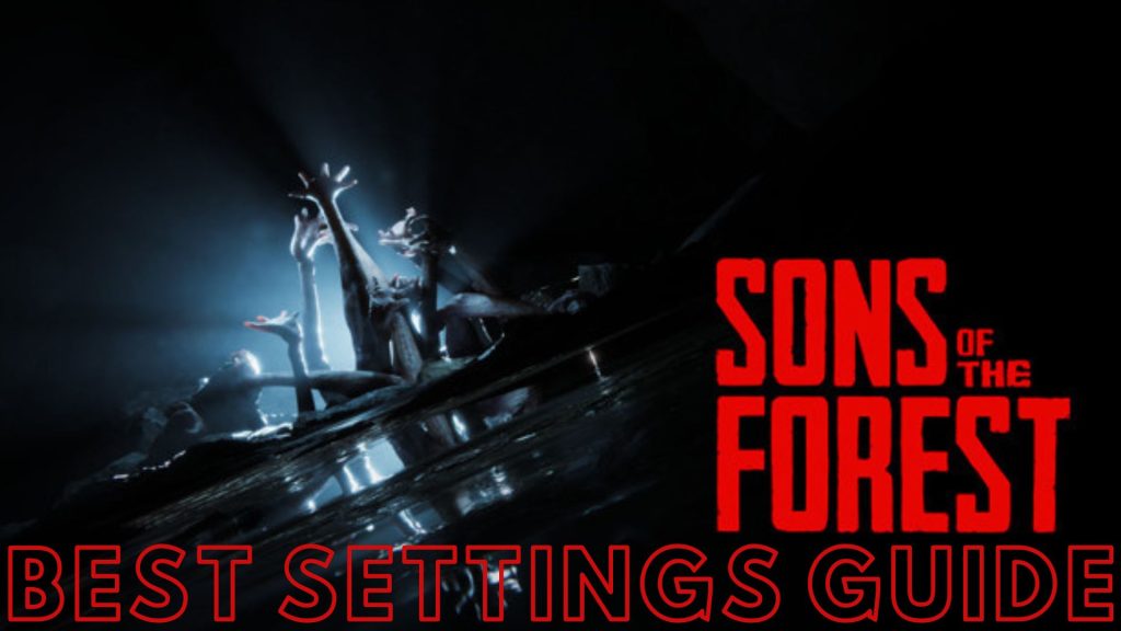 Sons of the Forest: 6 BEST Base Locations [Expert’s Take] - eXputer.com