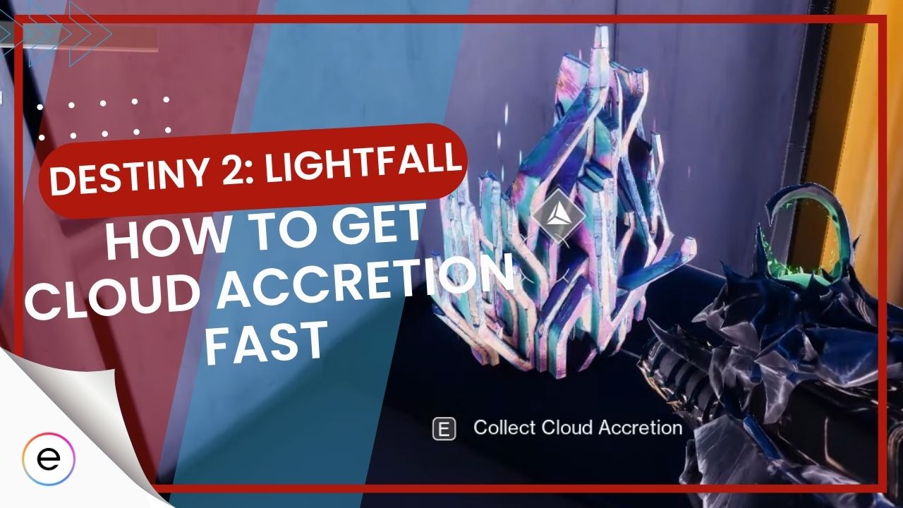 Destiny 2: How To Get Cloud Accretions Faster - eXputer.com