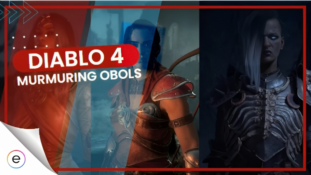 Diablo 4: How To Get Murmuring Obols - eXputer.com
