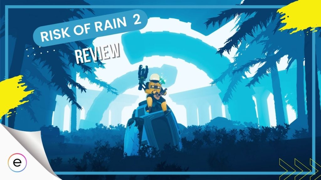 Risk of Rain 2 Rex [Expert's Opinion + Experience] - eXputer.com