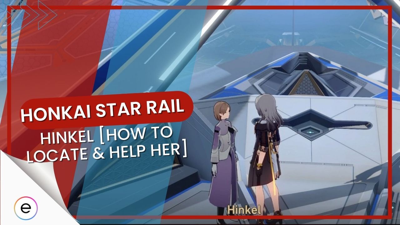 Honkai Star Rail Hinkel [How To Locate & Help Her] - eXputer.com
