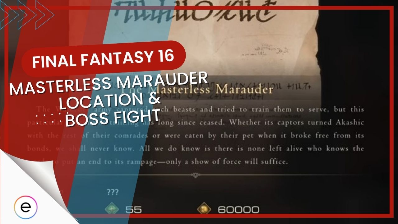 FF16: Masterless Marauder Location & Boss Fight - eXputer.com