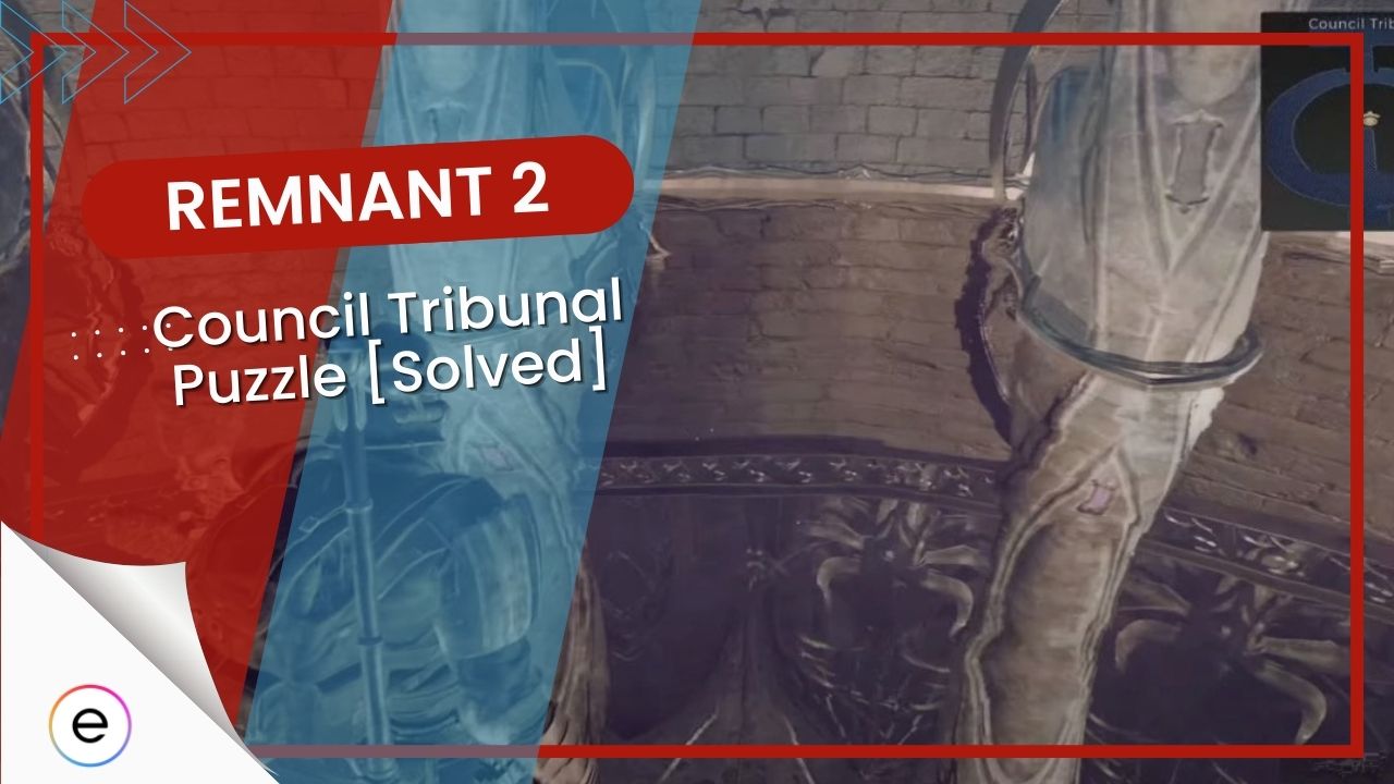 Remnant 2: Council Tribunal & The Guilty Member - eXputer.com
