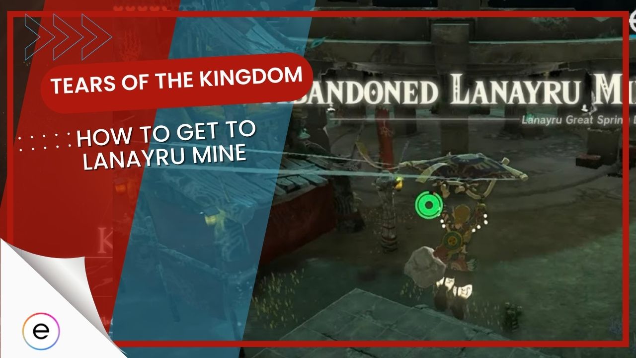 Tears of the Kingdom: How To Get To Abandoned Lanayru Mine - eXputer.com