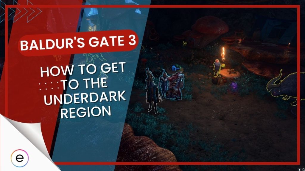BG3: Underdark Map [All Points Of Interest With Pictures] - eXputer.com
