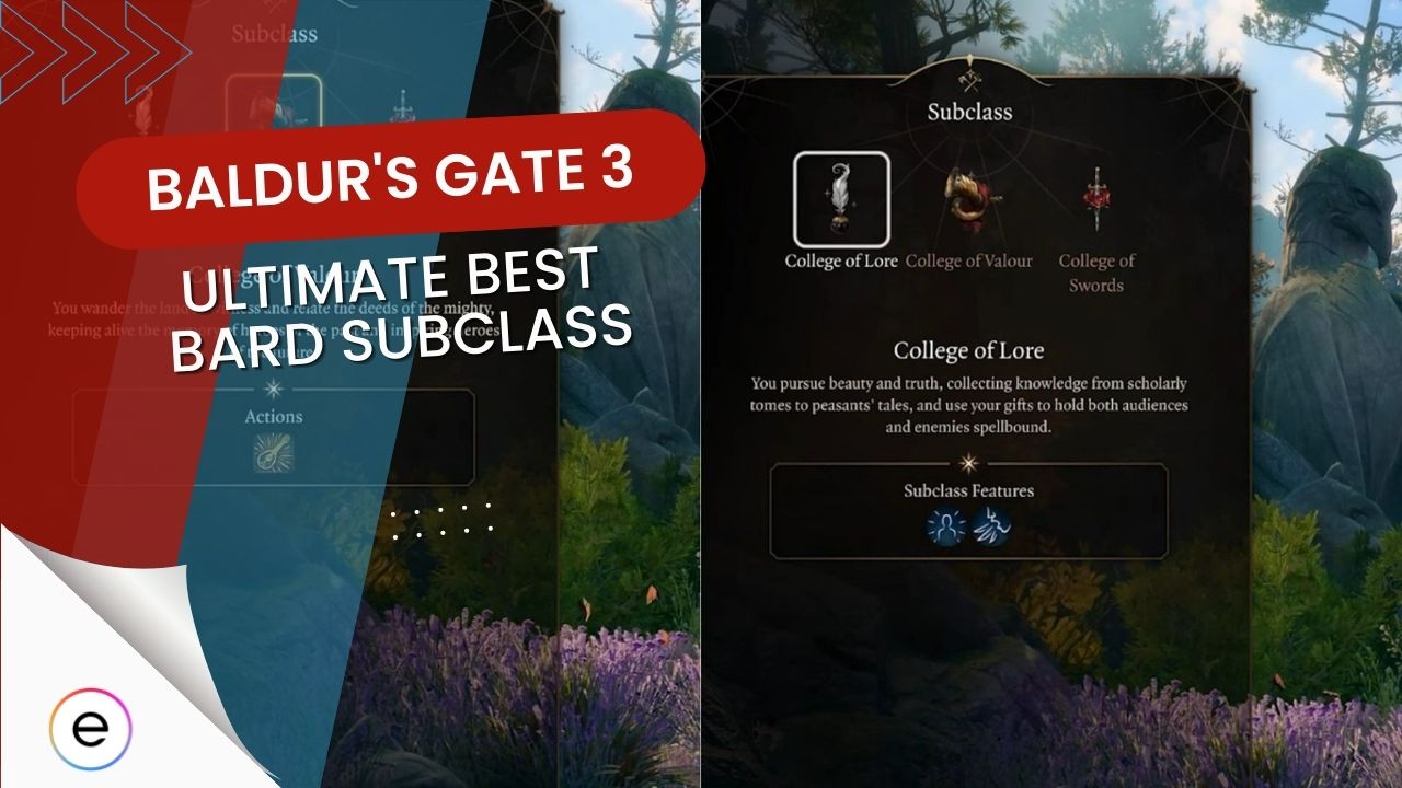 Baldur's Gate 3: Best Bard Subclasses [Features + Spells]