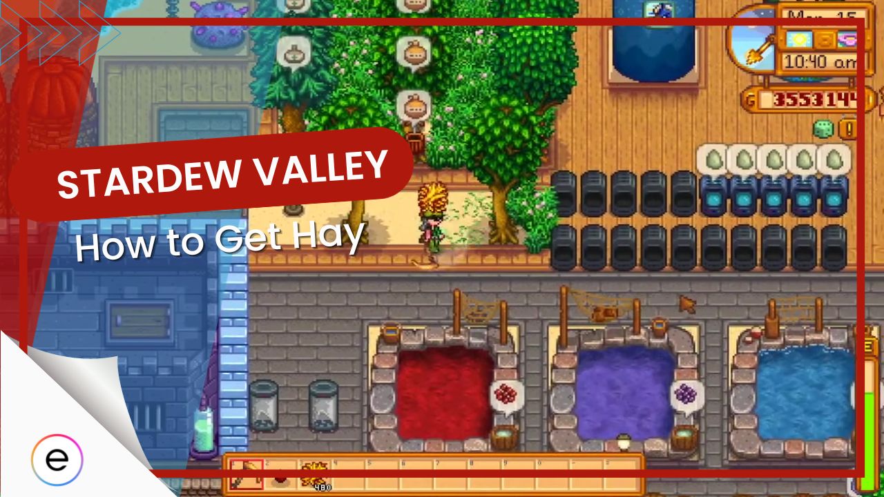 Stardew Valley Hay [How To Get & Uses] - eXputer.com
