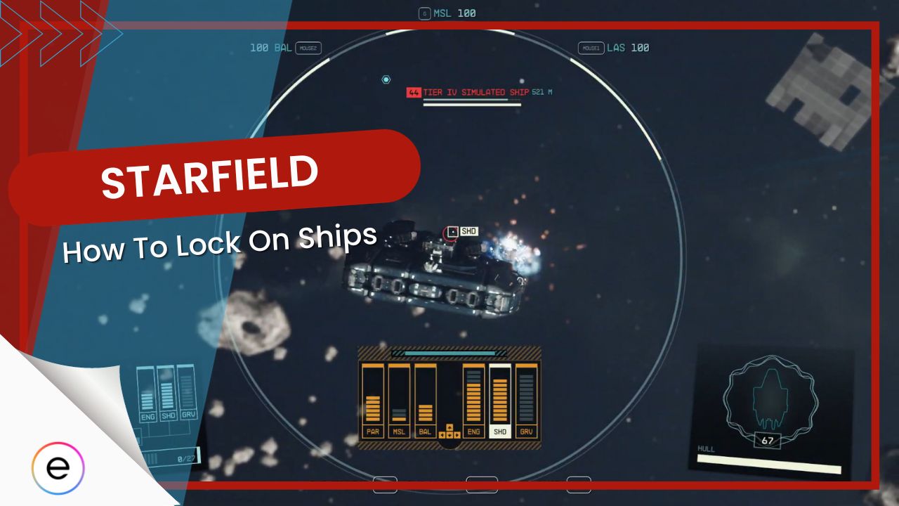 Starfield: How To Lock On Ships [Explained] - eXputer.com