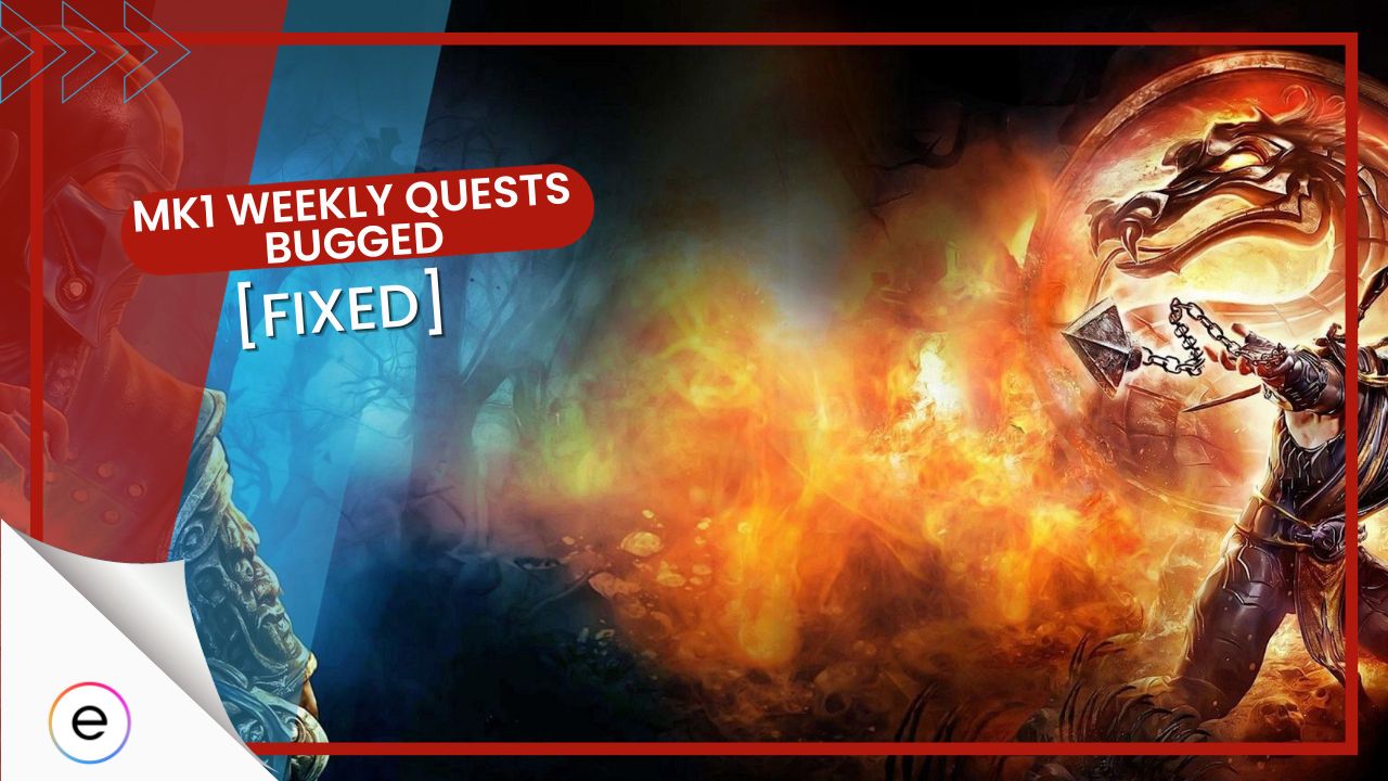MK1 Weekly Quests Are Bugged [Certified Fixes] - eXputer.com