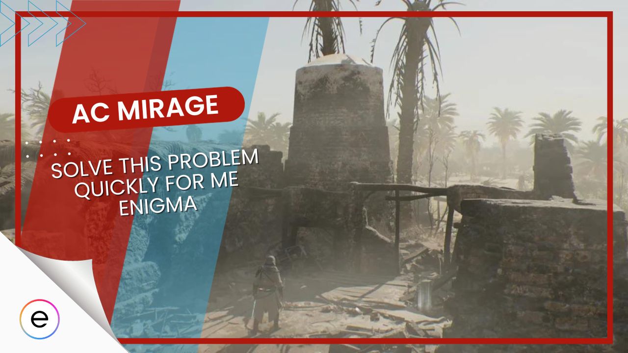 AC Mirage: Solve This Problem Quickly For Me Enigma [Location] - eXputer.com