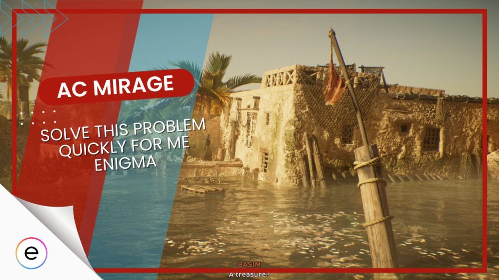 AC Mirage: Excavation Site [Location & Objectives]