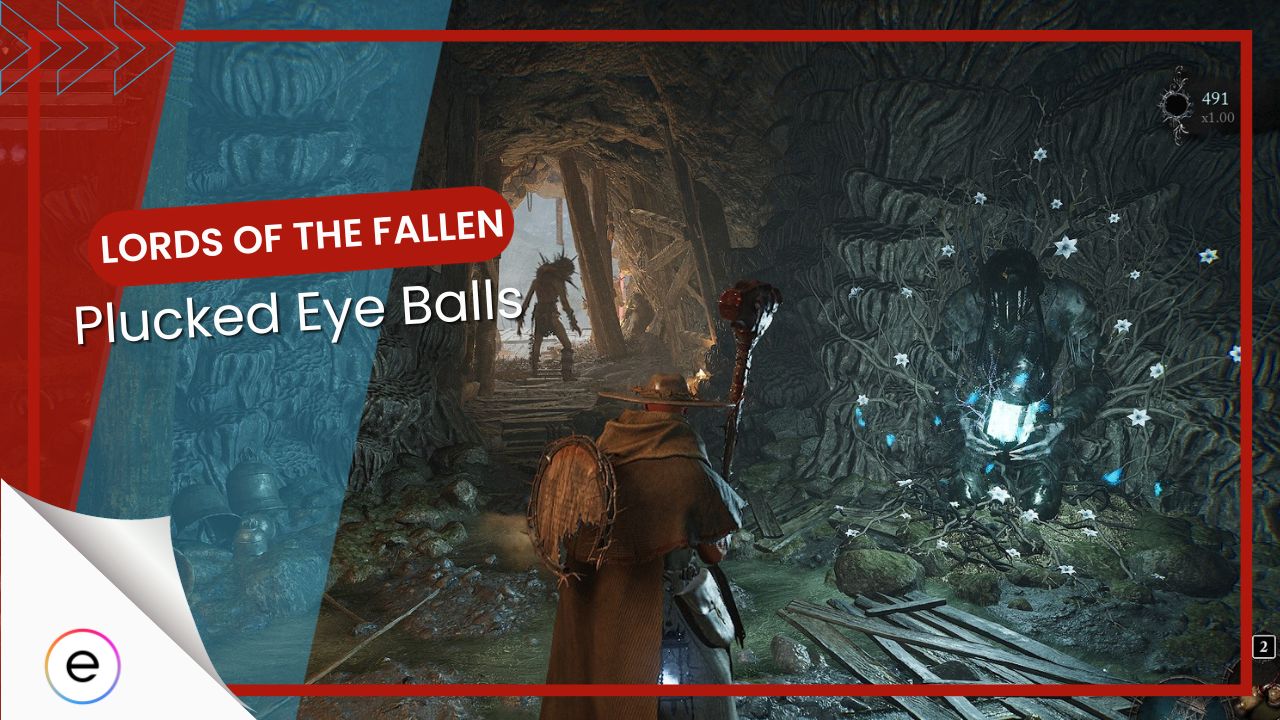 Lords of the Fallen: How To Get Plucked Eyeballs - eXputer.com