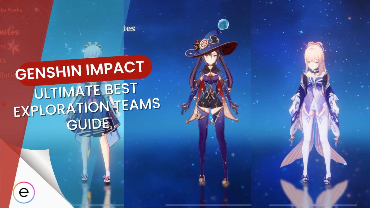 Genshin Impact The Best Exploration Teams [top 4]