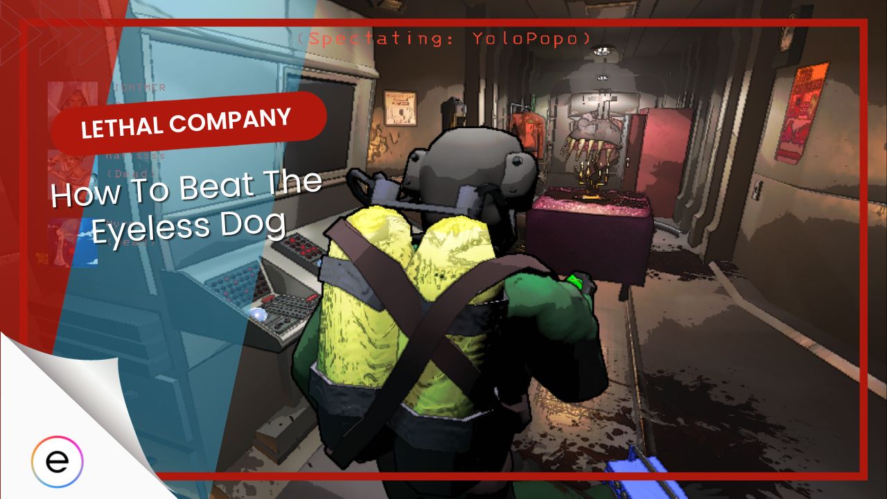 Lethal Company: How To Beat The Eyeless Dog - eXputer.com