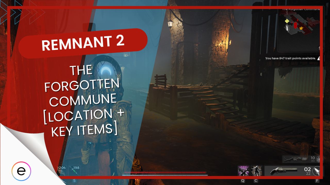 Remnant 2: The Forgotten Commune [Location + Key Items] - eXputer.com