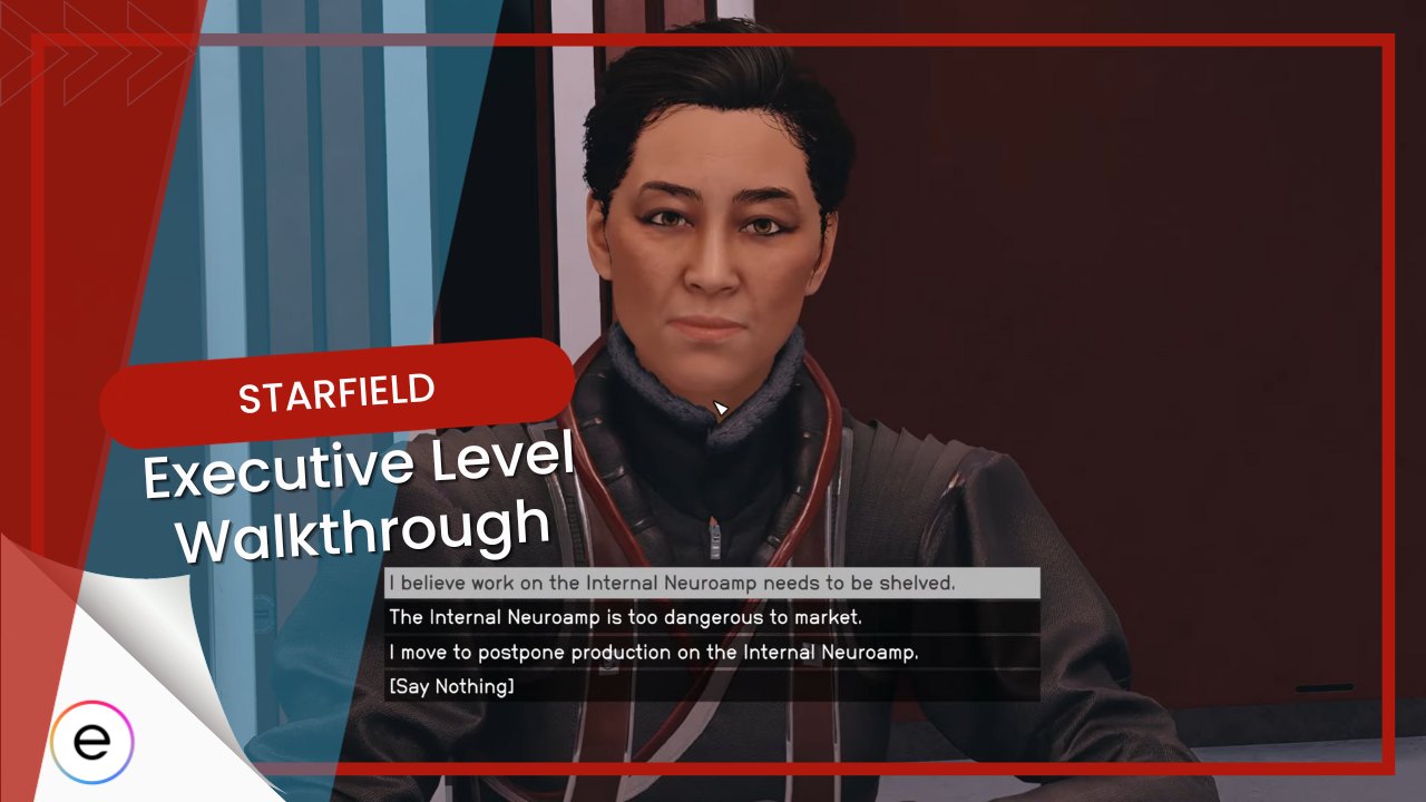 Starfield: Executive Level Walkthrough [Persuasion & Reception ...