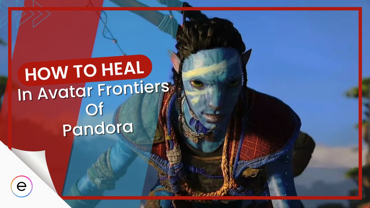 Avatar Frontiers Of Pandora: How To Heal [All Methods] - eXputer.com