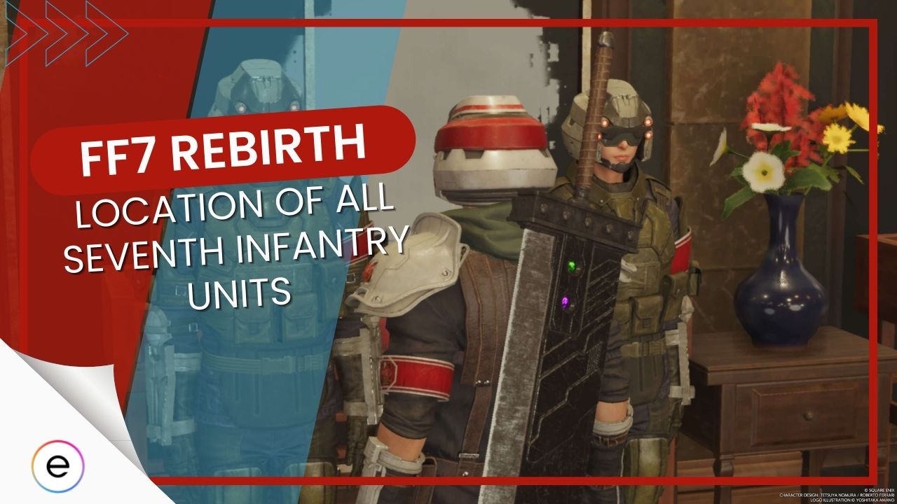 FF7 Rebirth: Seventh Infantry Unit Locations [All Ten] - eXputer.com