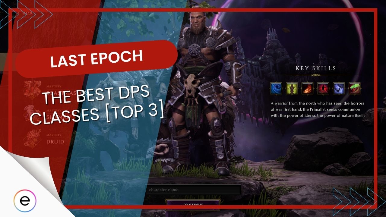 Last Epoch: 3 Best DPS Classes [Battle-Tested] - eXputer.com