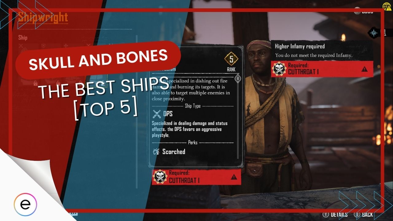 Skull And Bones: 5 Best Ships [Our Picks] - eXputer.com