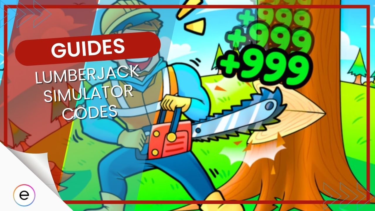 Lumberjack Simulator Codes [Checked August 2024] - eXputer.com